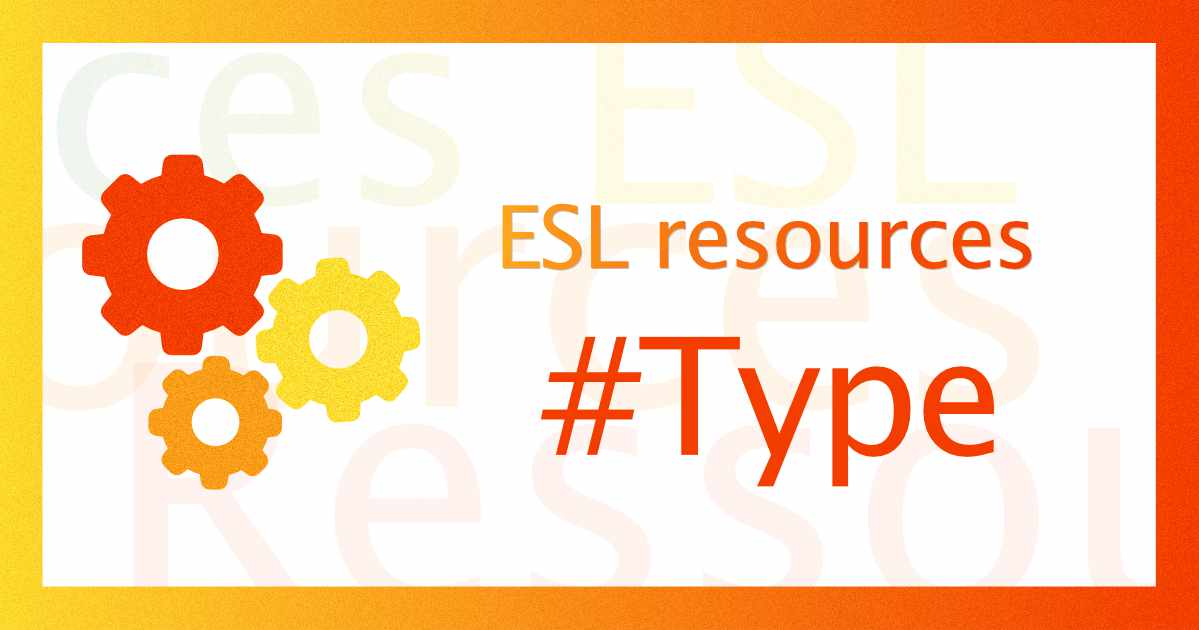 Type Archives - ESL Expertz