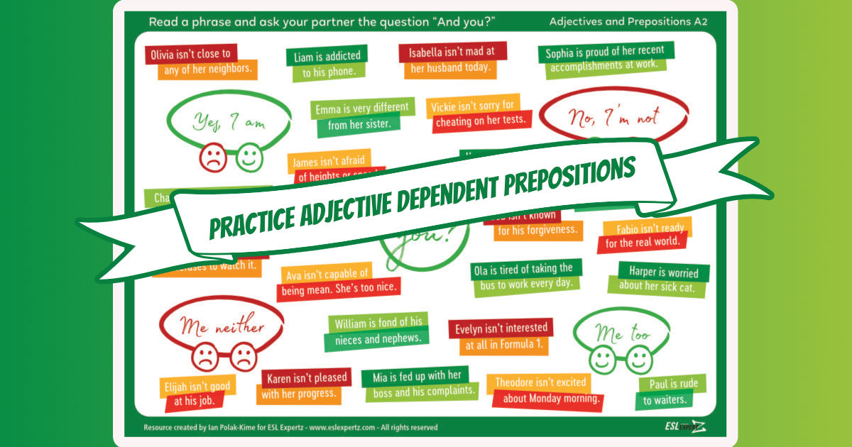 Me neither! Adjective-Preposition Collocations - ESL Expertz