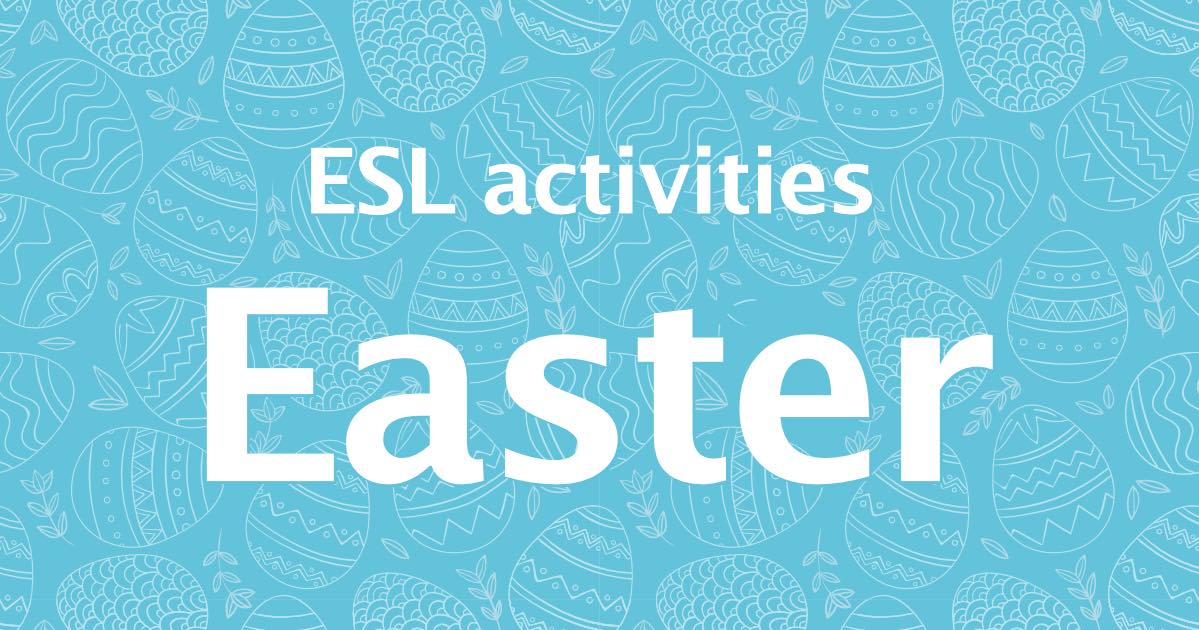 Easter Activities - ESL Expertz