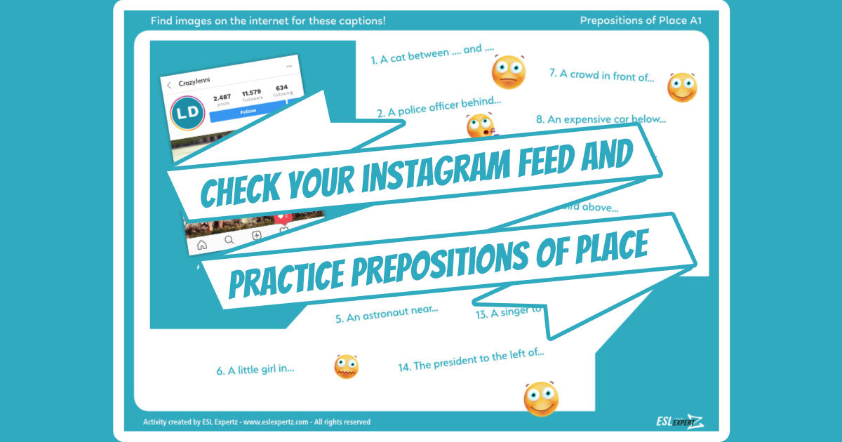 Instagram Scavenger Hunt: Prepositions of Place - ESL Expertz